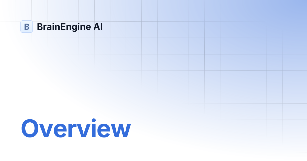 Overview | BrainEngine AI